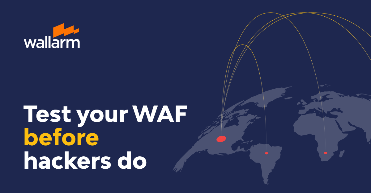 Go Test your WAF before hackers do
