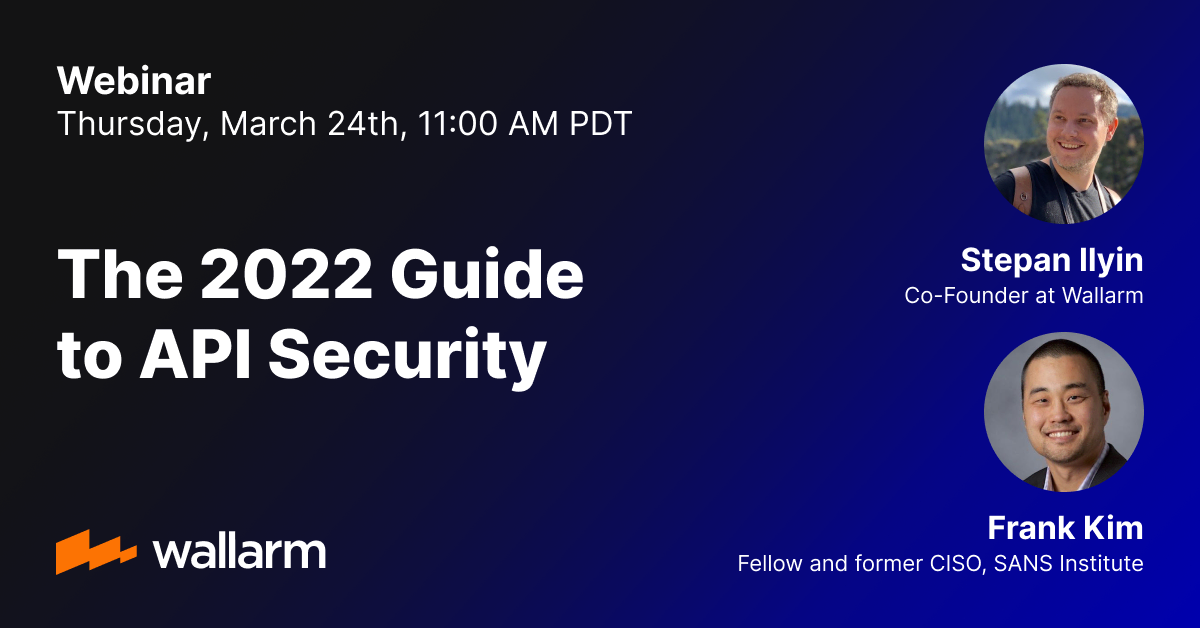 The 2022 Guide to API Security